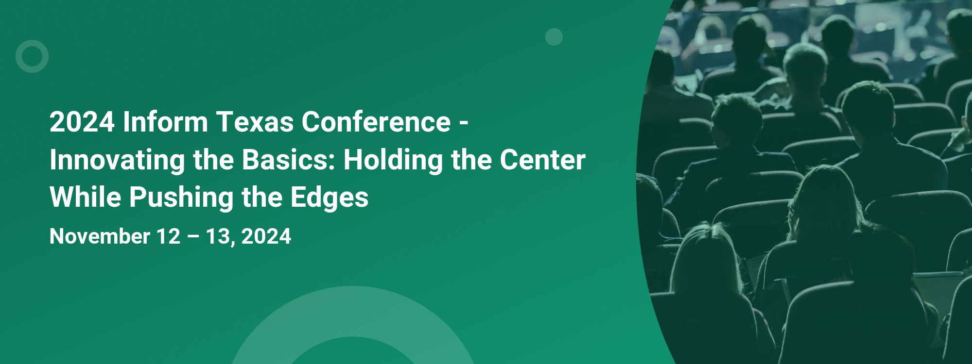 2024 Inform Texas Conference - Innovating the Basics: Holding the ...