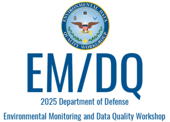 2025 DoD Environmental Monitoring and Data Quality Workshop Registration