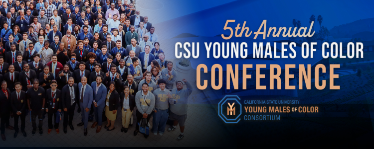 California State University Young Males of Color (CSU YMOC) 2024 ...